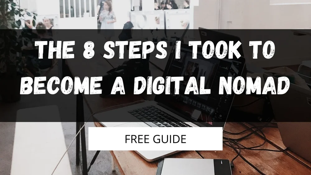 8 Steps To Become A Digital Nomad | AI Marketing Consultant for ...
