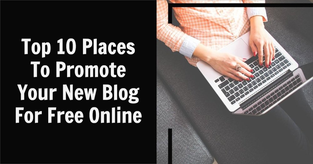 How To Promote Your New Blog For Free | AI Marketing Consultant for ...