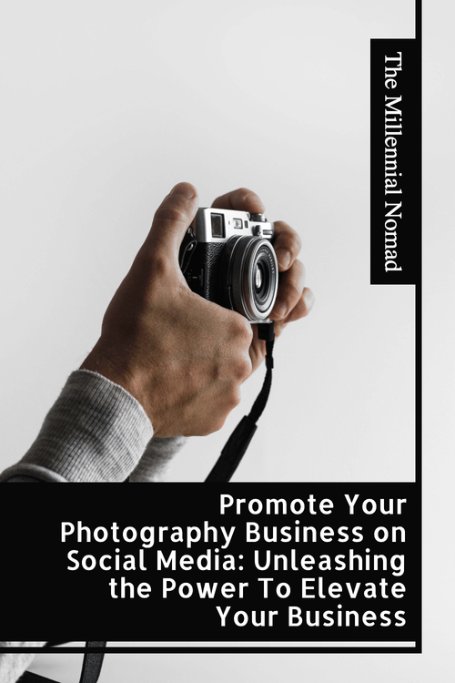 Advertising In Photography With Social Media: Unleashing the Power To ...