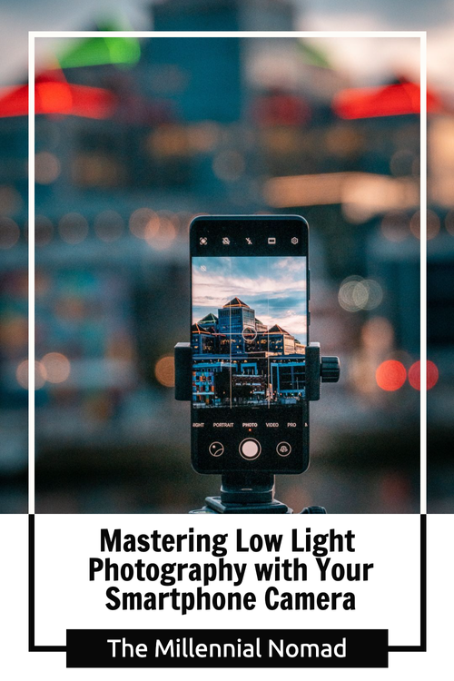 Mastering Low Light Photography with Your Smartphone Camera | AI ...