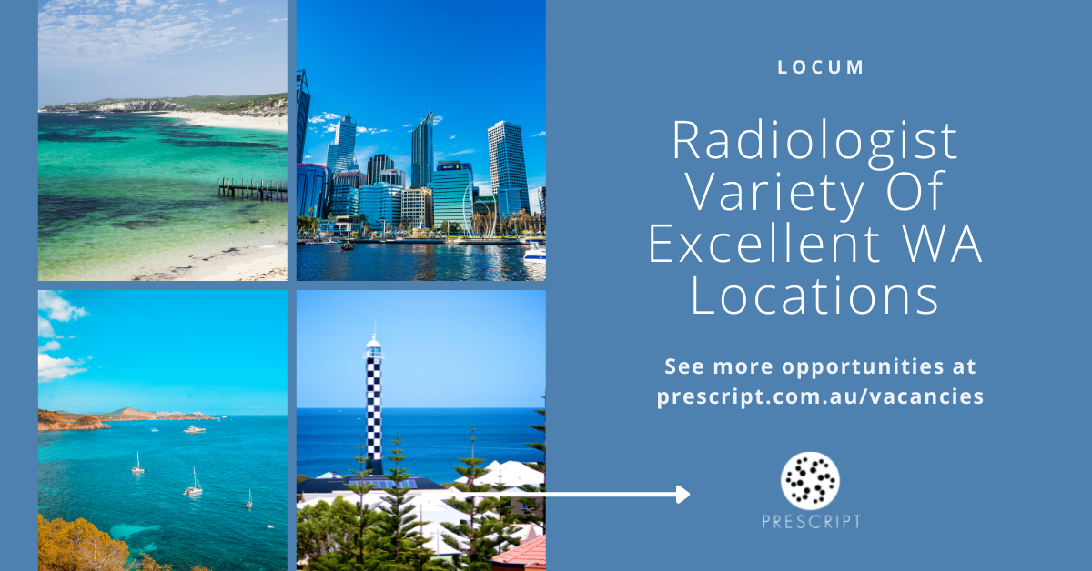 Come To Beautiful Perth or Regional WA | Radiologist Locum Dates ...