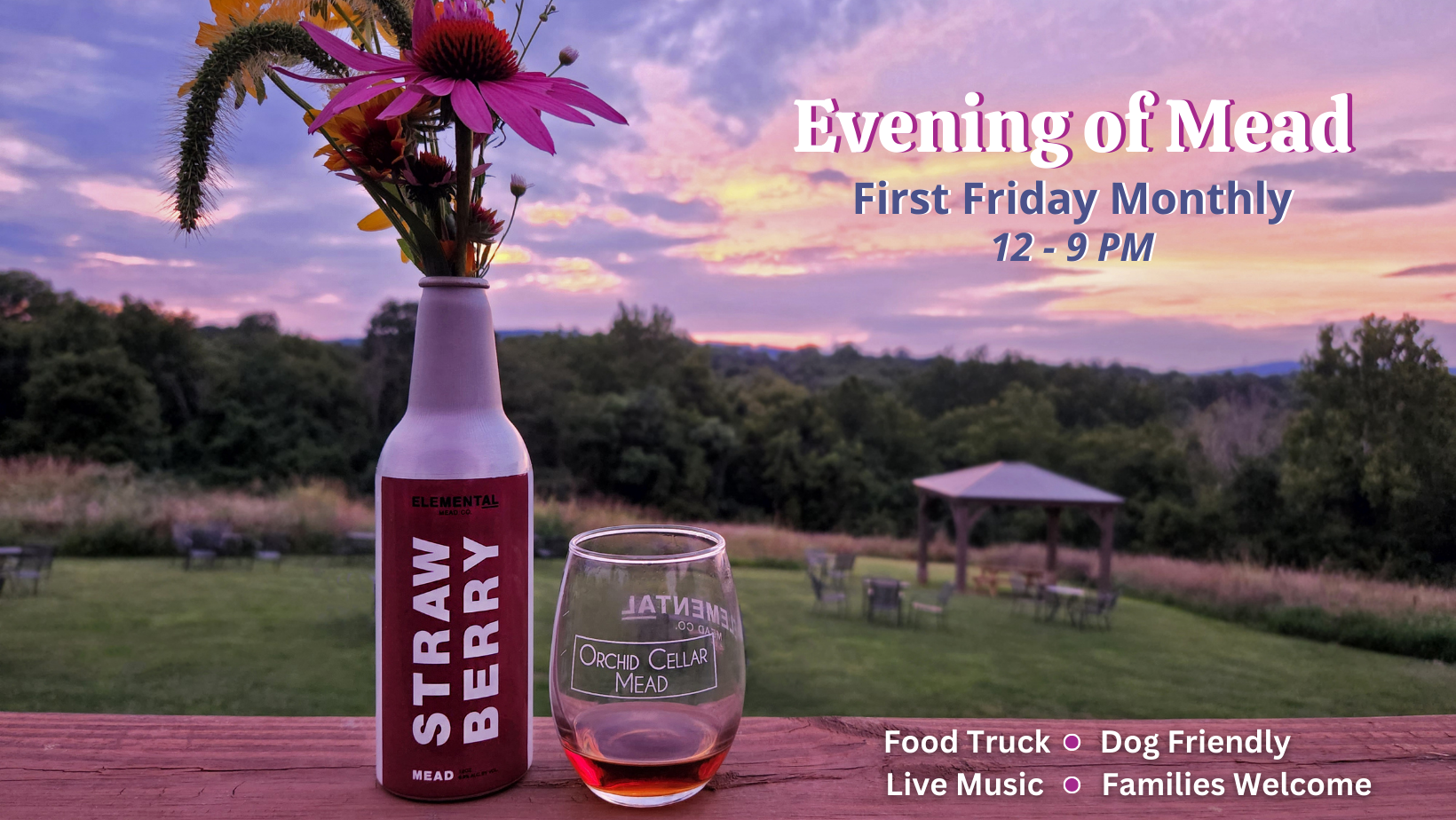 July Evening of Mead — Orchid Cellar Meadery & Winery