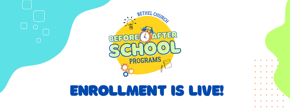 Bethel School Programs — Bethel Church