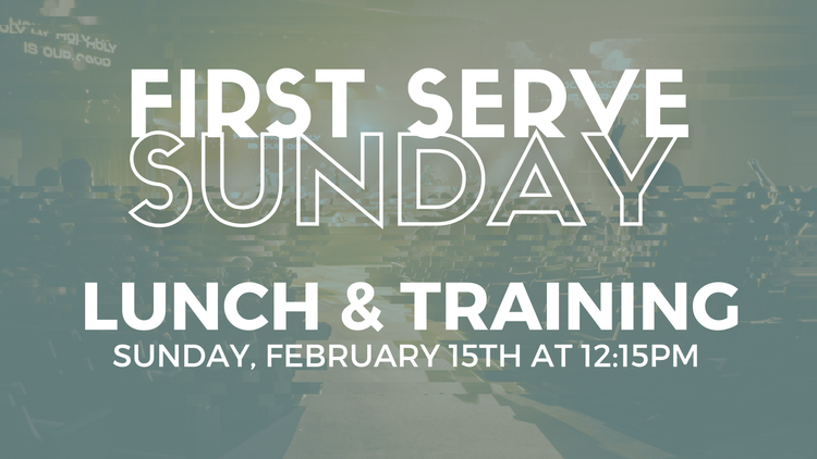 First Serve Lunch — Bethel Church