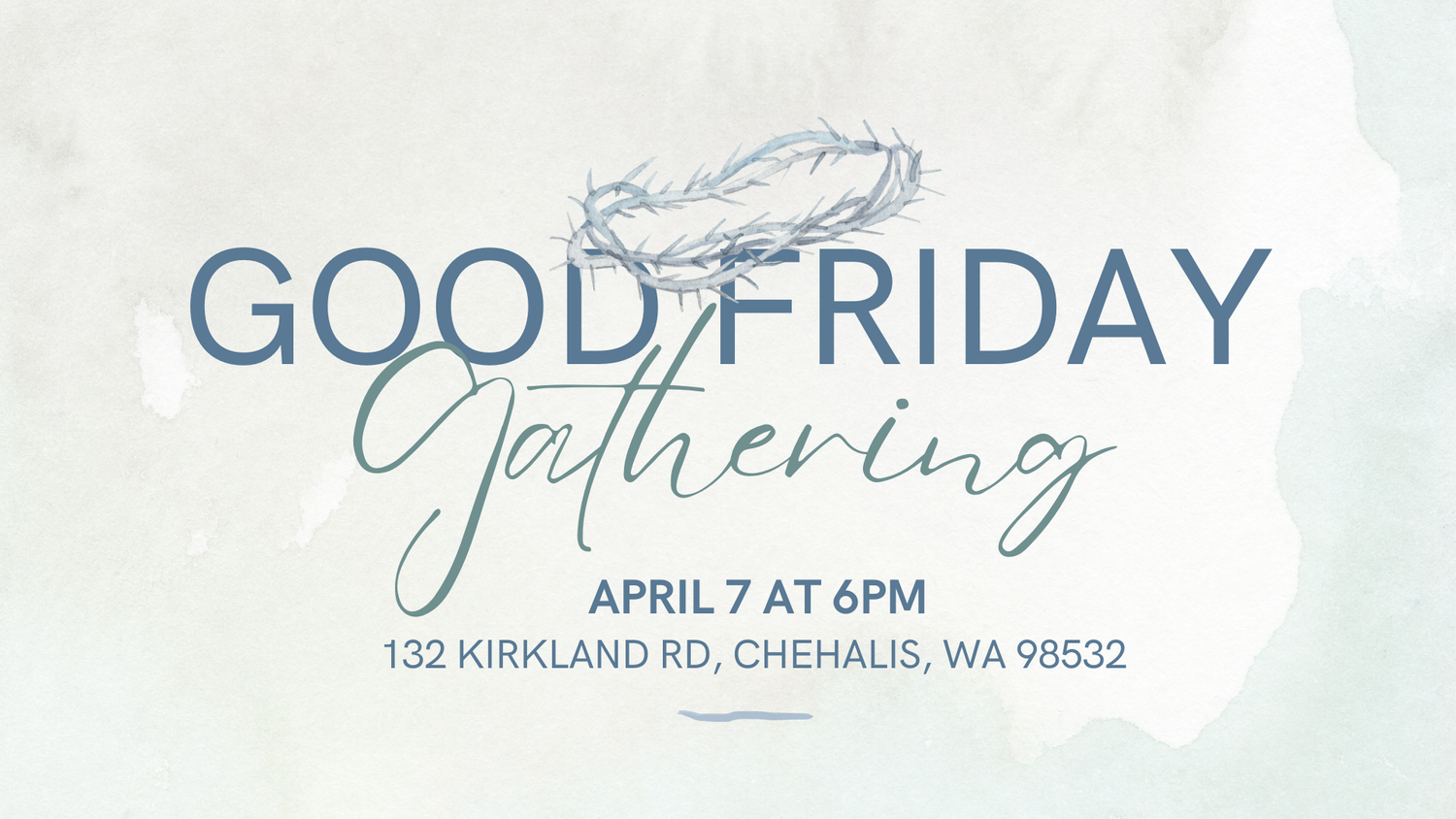 Good Friday Gathering — Bethel Church