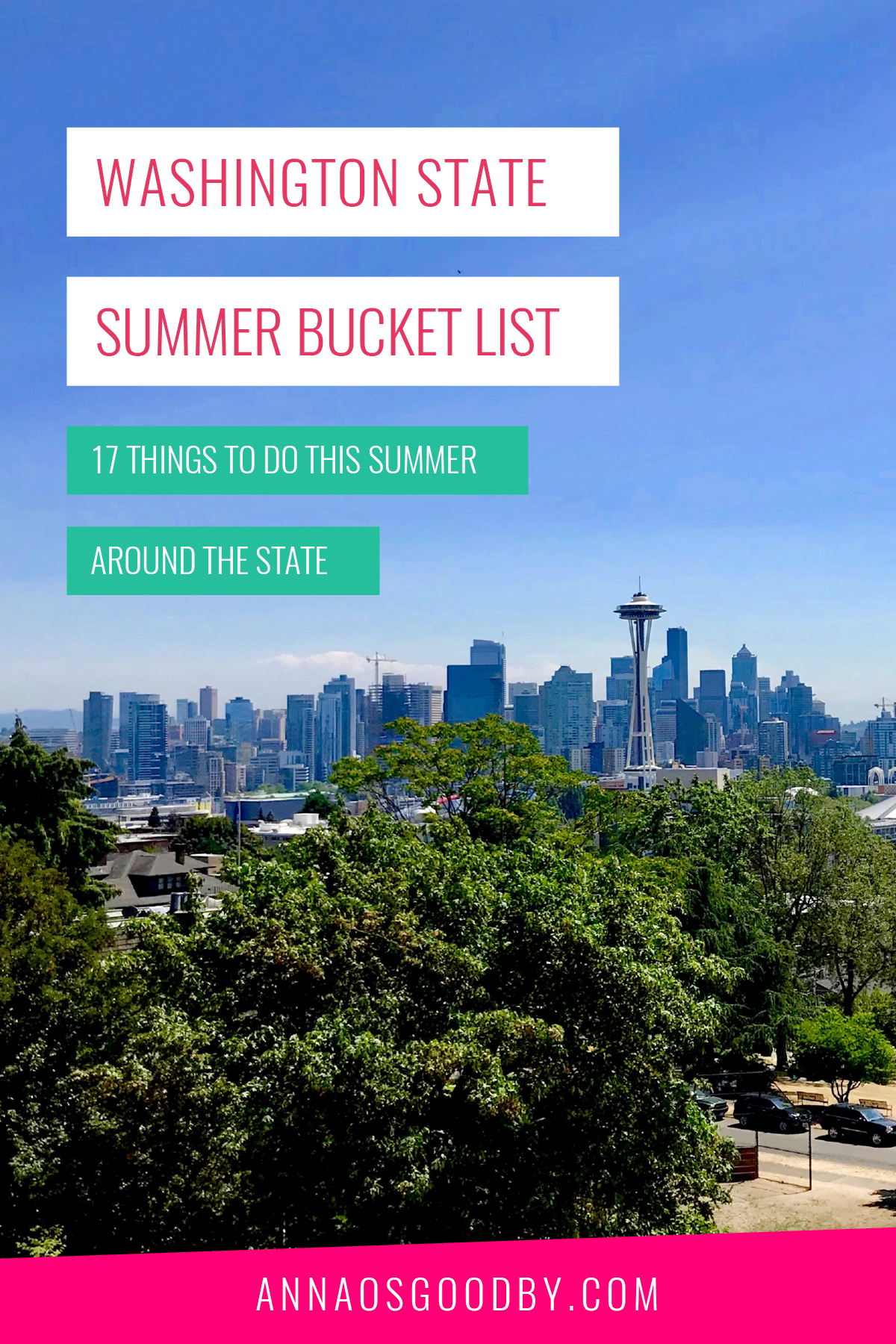 Washington State Summer Bucket List :: 17 Things to do this Summer ...