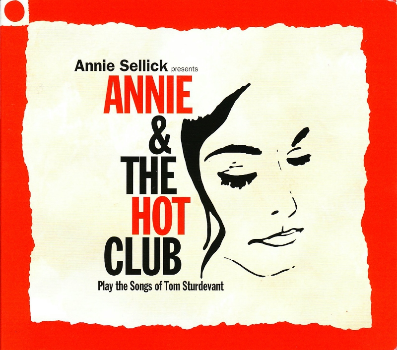 HOT CLUB — Annie Sellick