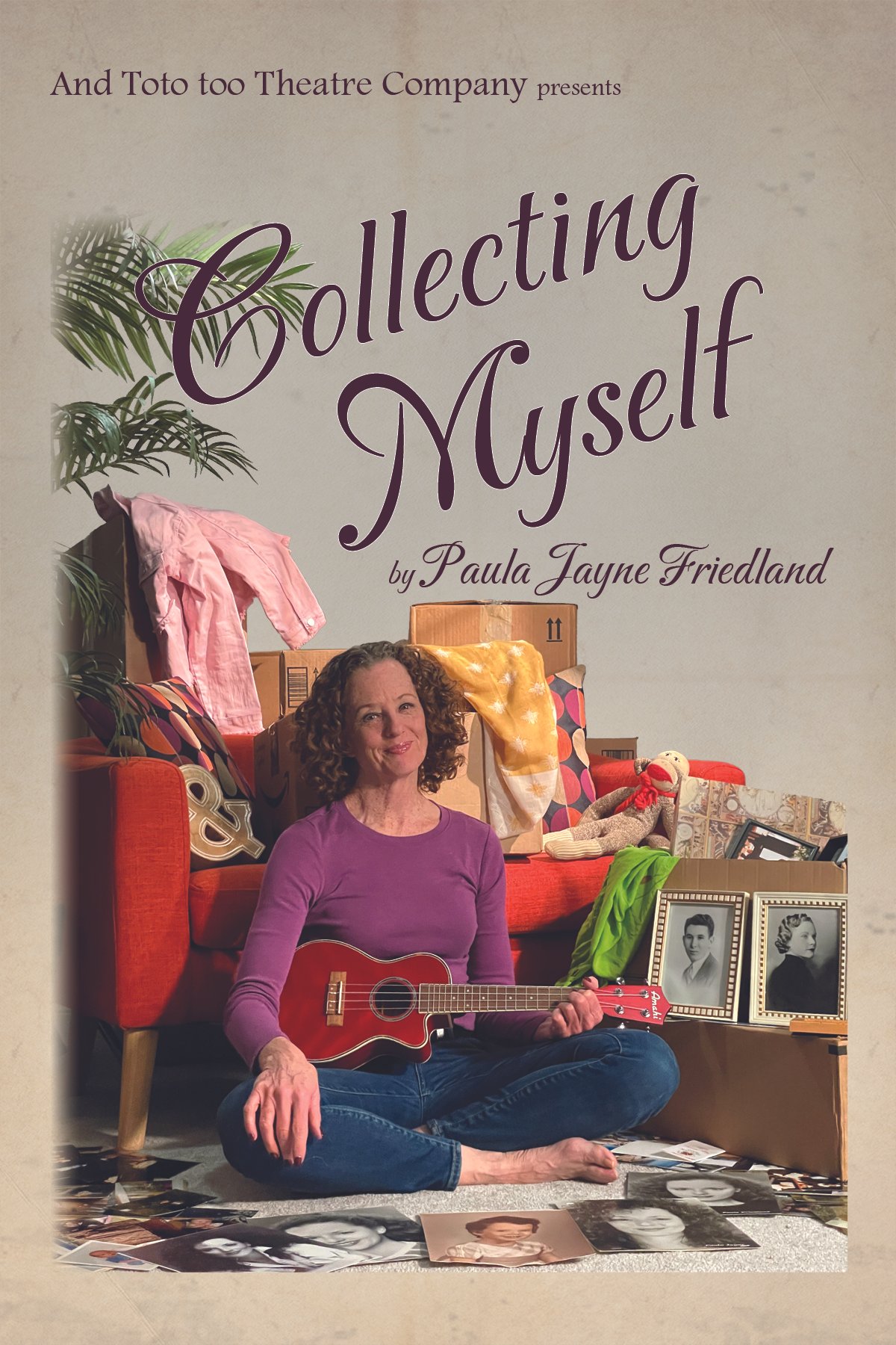 Collecting Myself — And Toto too Theatre Company