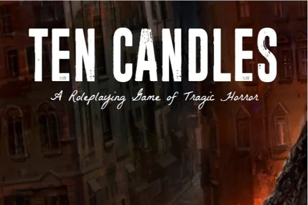 Ten Candles [Softcover] — Cavalry Games