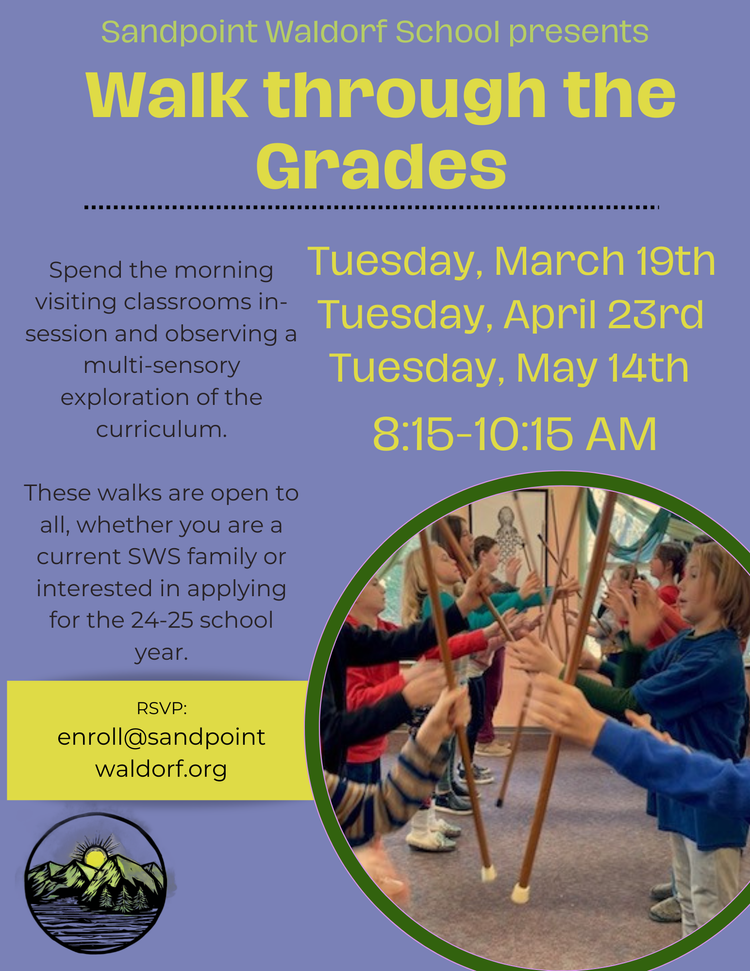 SWS 'Walk through the Grades' — Sandpoint Waldorf School