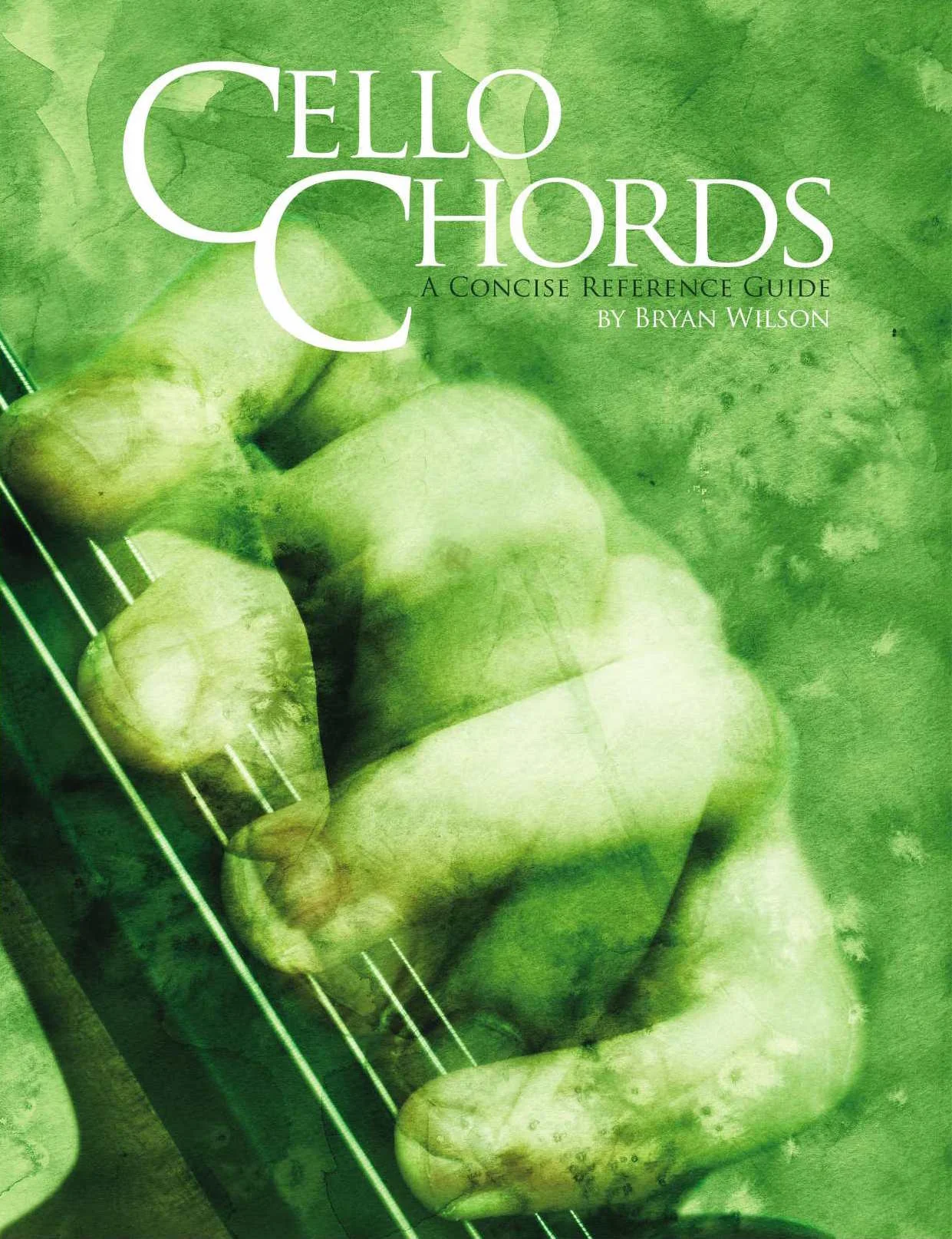 Cello Chords — Bryan Charles Wilson