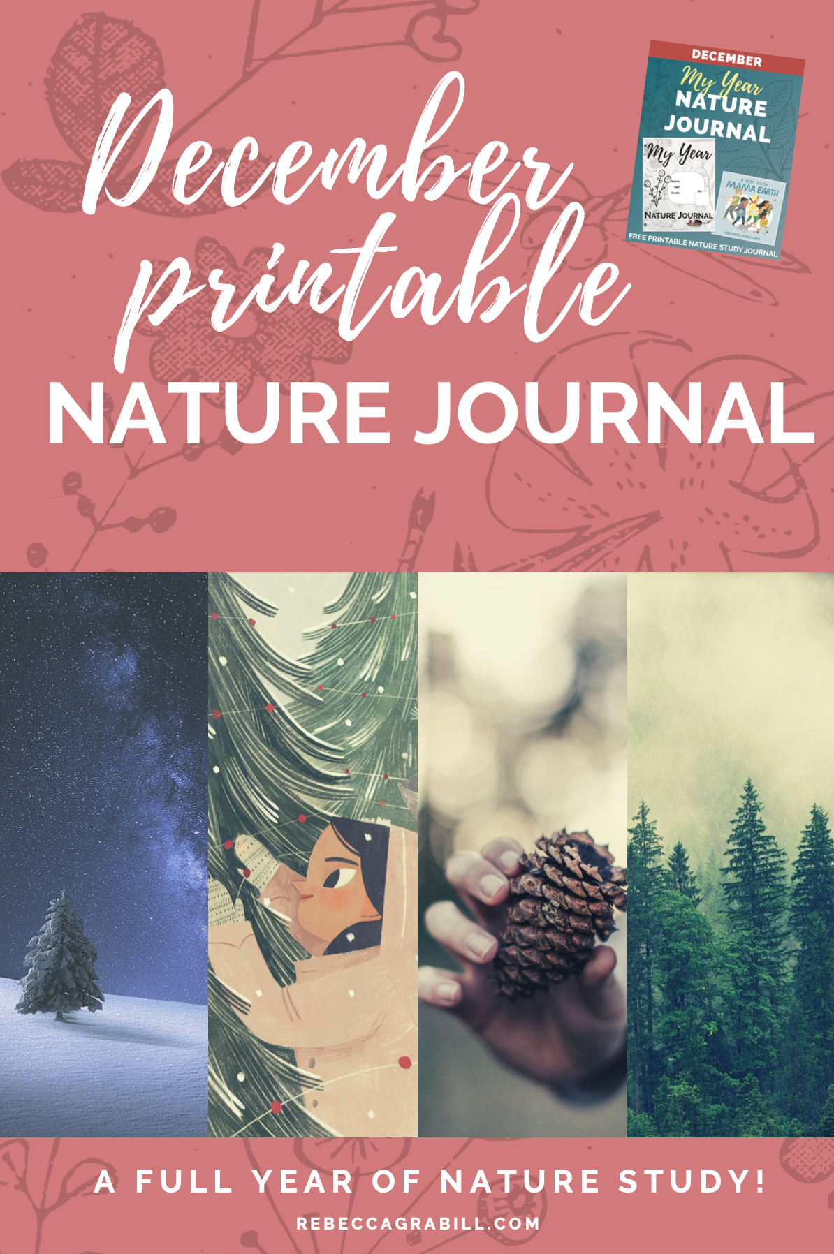 Celebrate December With Your Free Nature Journal Printable — Rebecca ...