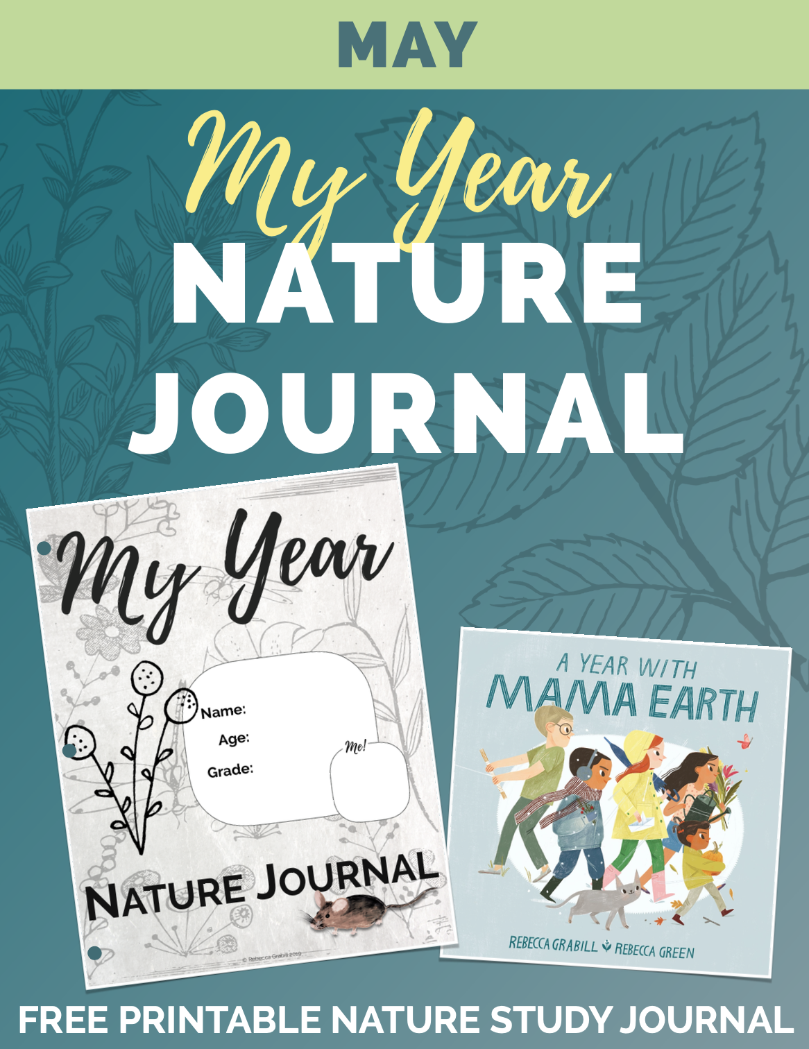 Spend May in the Garden with My Year Nature Journal — Rebecca Grabill