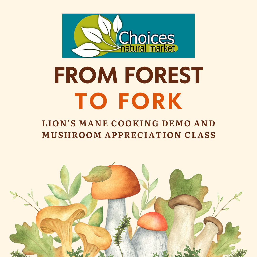 From Forest to Fork: Lion's Mane Cooking Demo and Mushroom Appreciation ...