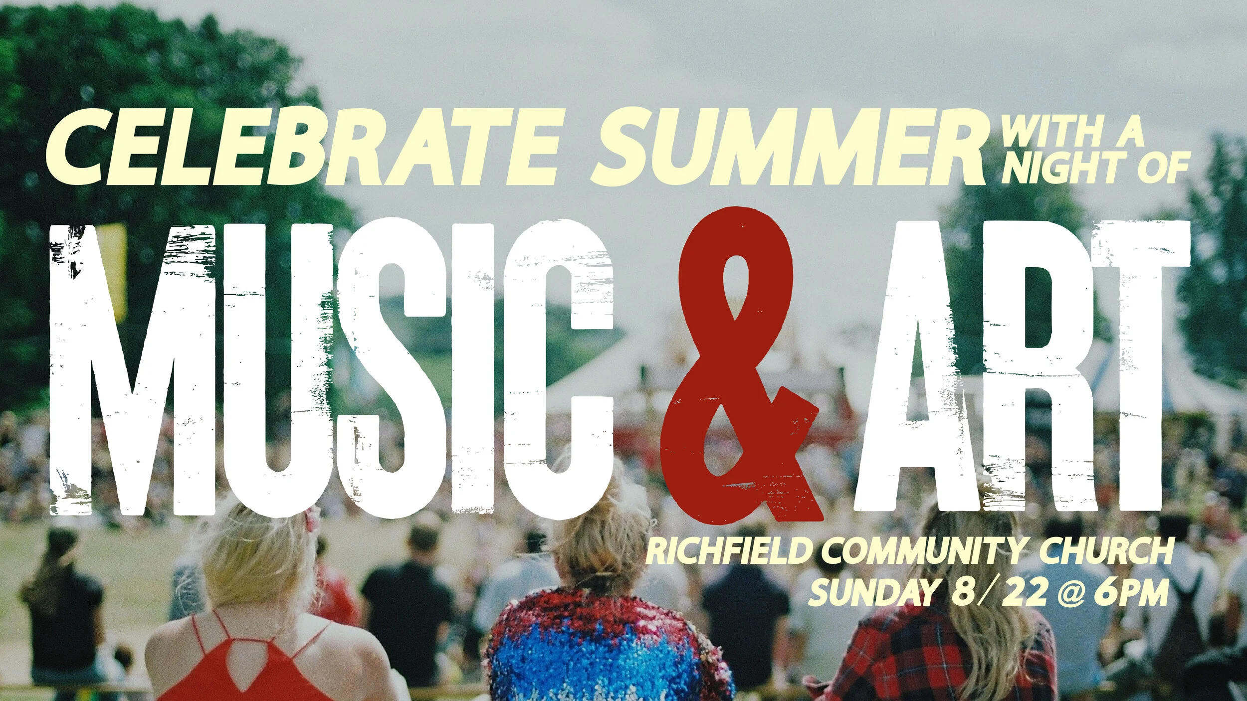 Celebrate Summer - Music and Art Night — Richfield Community Church
