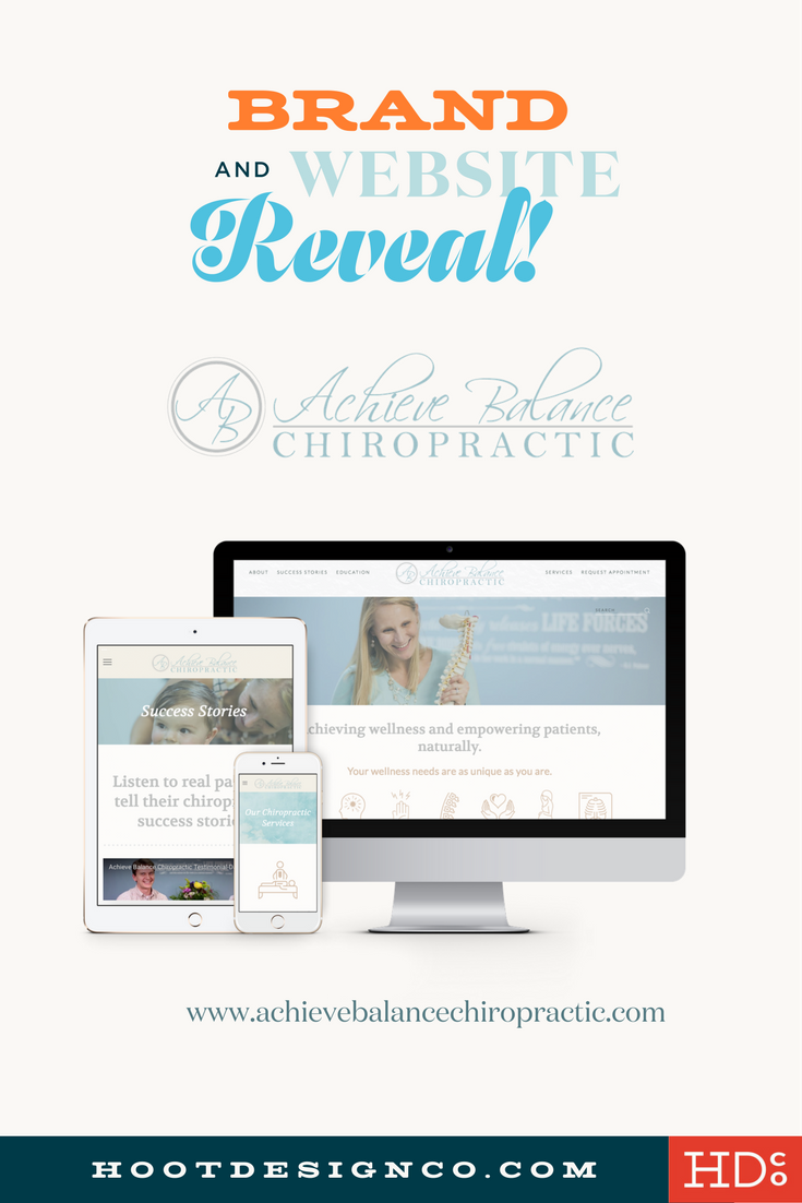 Achieve Balance Chiropractic • Hoot Design Co. | Web Design, Branding ...