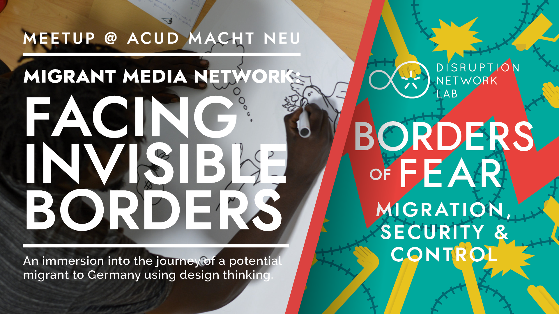 Borders of Fear Meetup: Facing Invisible Borders — Disruption Network Lab