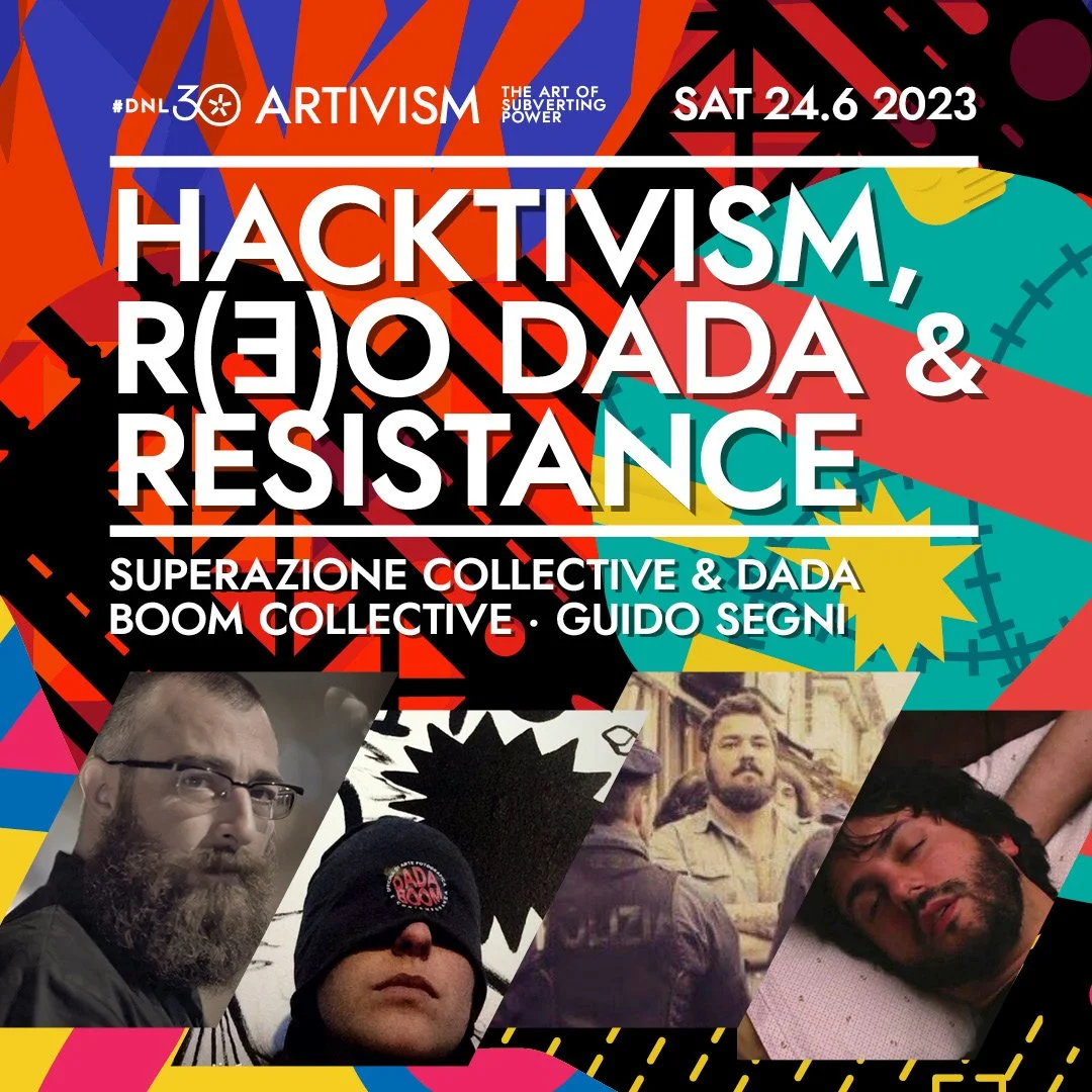 Artivism — Disruption Network Lab