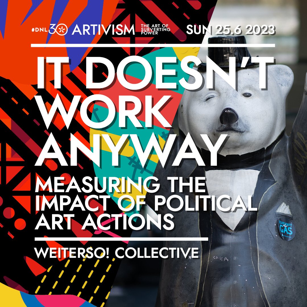 Artivism — Disruption Network Lab