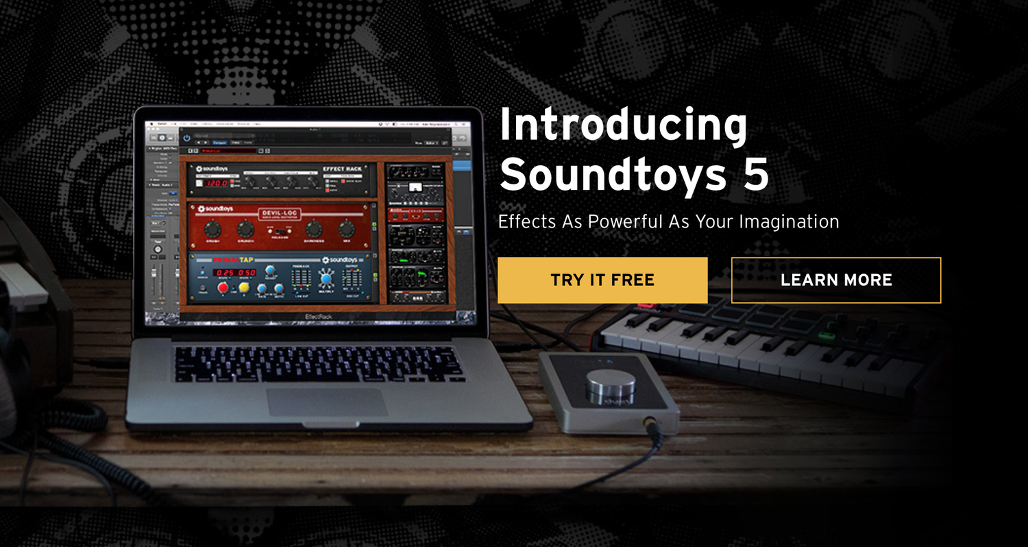 Soundtoys 5 Is Here - Download 30 Day Demo Now | Pro Tools Articles ...