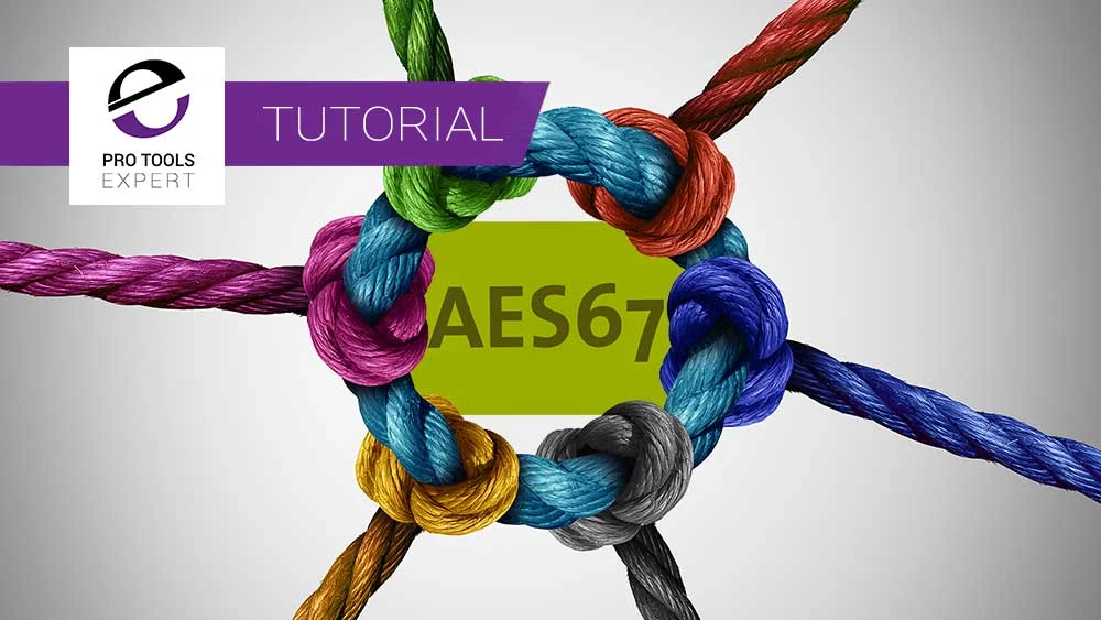 Free Tutorial - A Practical Guide To AES67 | Pro Tools Articles ...