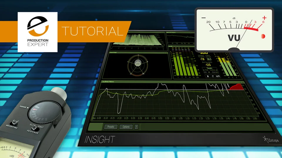 What Is Metering For In Mixing and Mastering? How Do You Use Metering ...