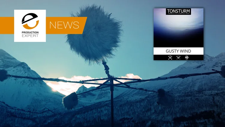 Tonsturm Release Gusty Wind Sound Library In Stereo And 5.1 Surround ...