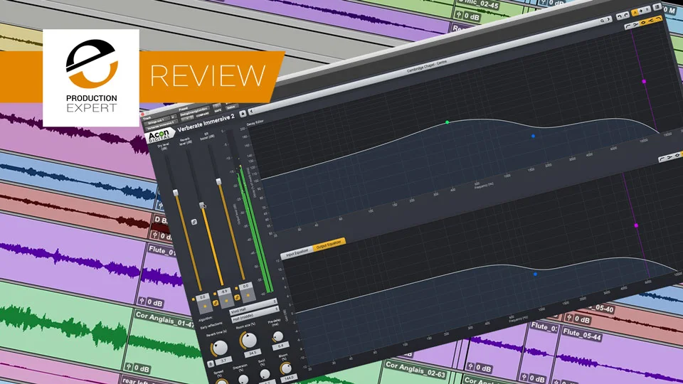 Acon Digital Verberate Immersive 2 Reverb Plug-in - We Try It Out ...
