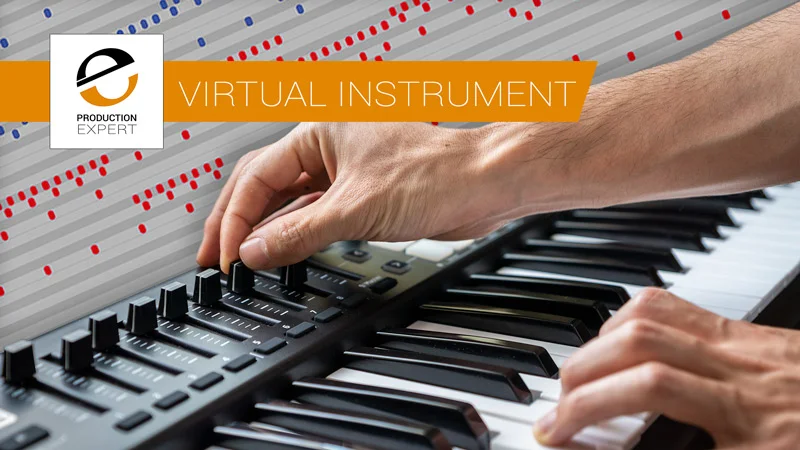 The Best Sounding Virtual Instruments You Can Buy Today | Production Expert