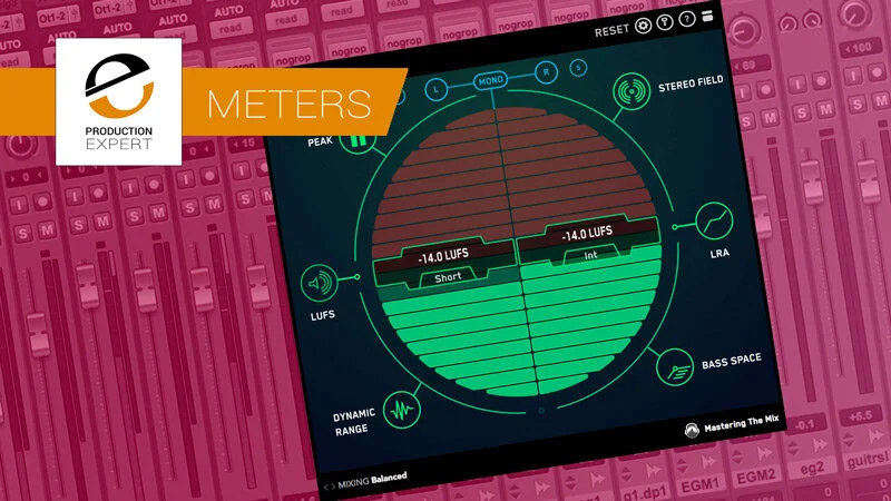 LEVELS By Mastering The Mix Proves That Metering Needn't Be Complicated ...