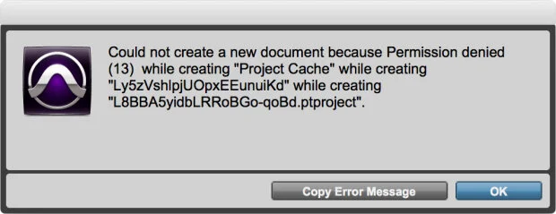 Pro Tools Error - Permission Denied (13) While Creating... We Have ...