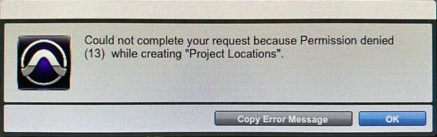 Pro Tools Error - Permission Denied (13) While Creating... We Have ...