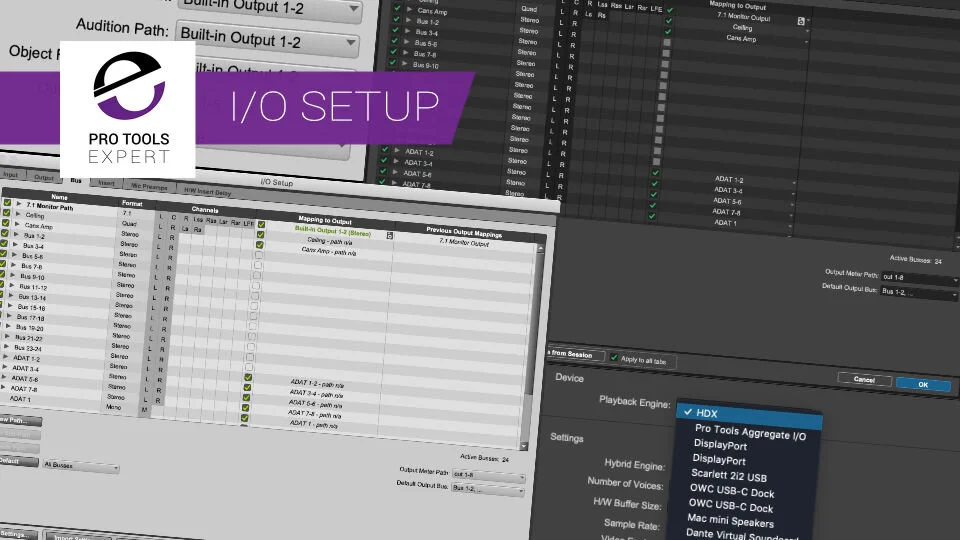 The Pro Tools I/O Setup Window - Everything You Need To Know | Pro Tools - The leading website ...