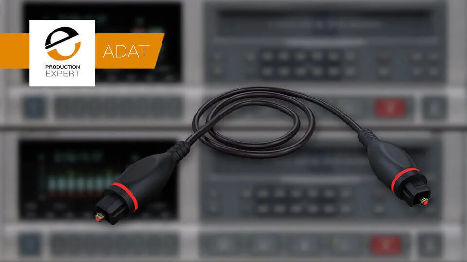 What Is ADAT? Everything You Need To Know | Production Expert