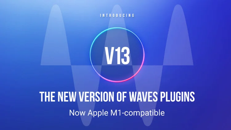Waves Plugins Now Apple M1 And Windows 11 Compatible | Audio Production ...