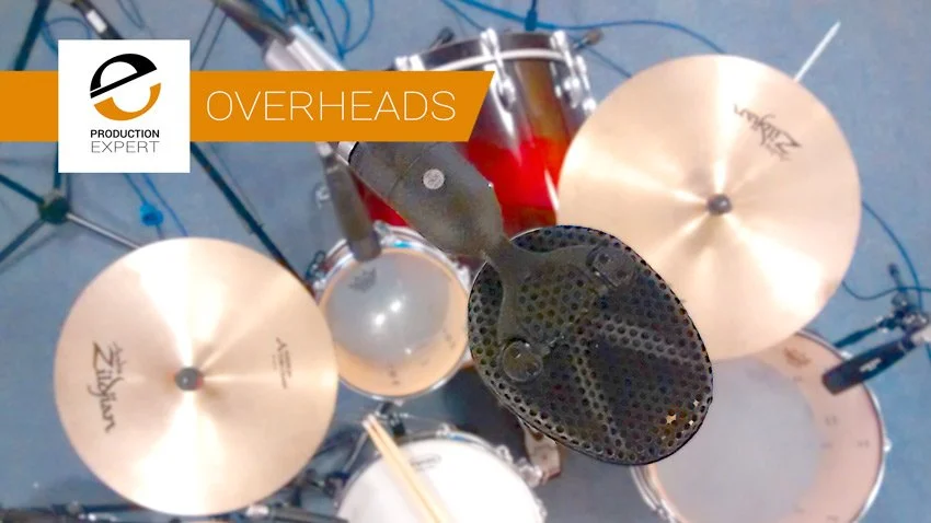 Drum Overheads - 5 Techniques Compared | Production Expert