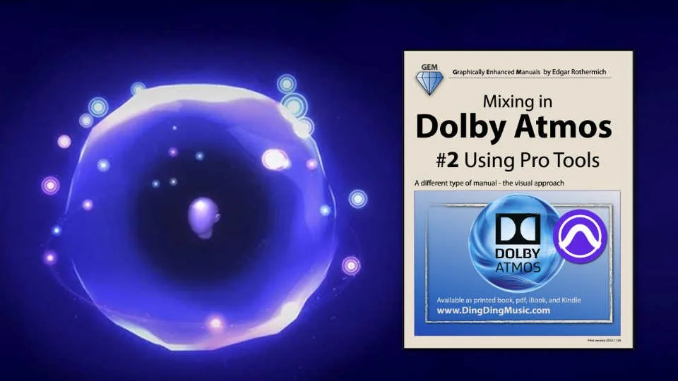 Free Extracts From Mixing In Dolby Atmos #2 Using Pro Tools ...