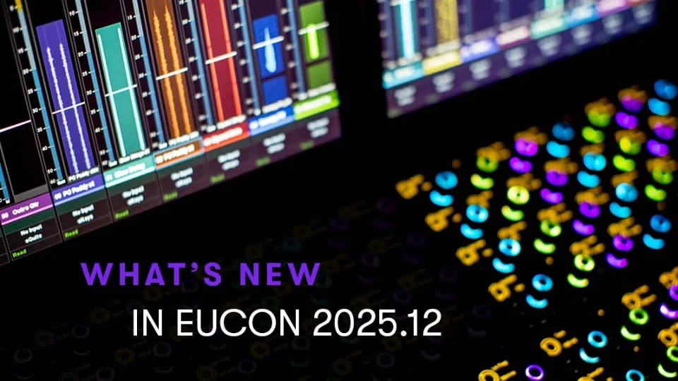 Avid Release Eucon 2025.12 | Audio Production: News, Tutorials & Reviews