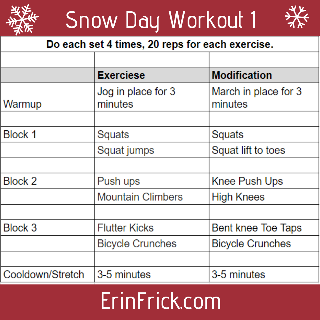 Snow Day Body Weight Workouts — ERIN FRICK Fitness & Life Coach