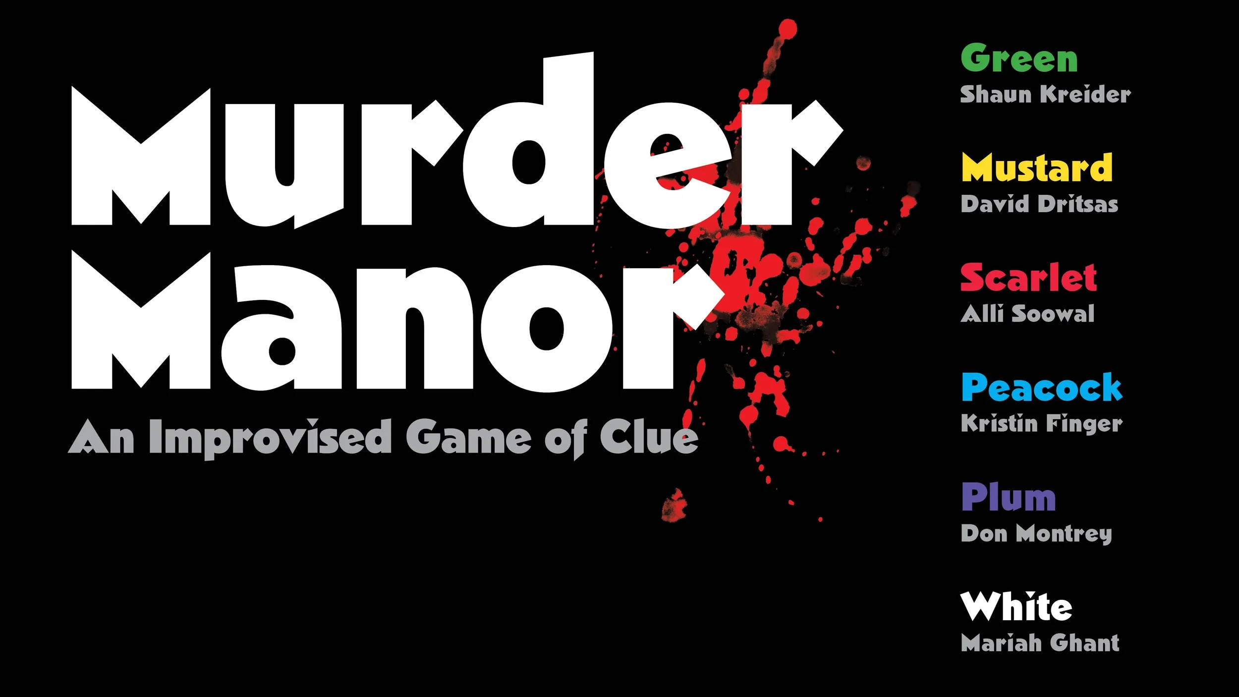 Murder Manor: An Improvised Game of Clue — CSz Philadelphia