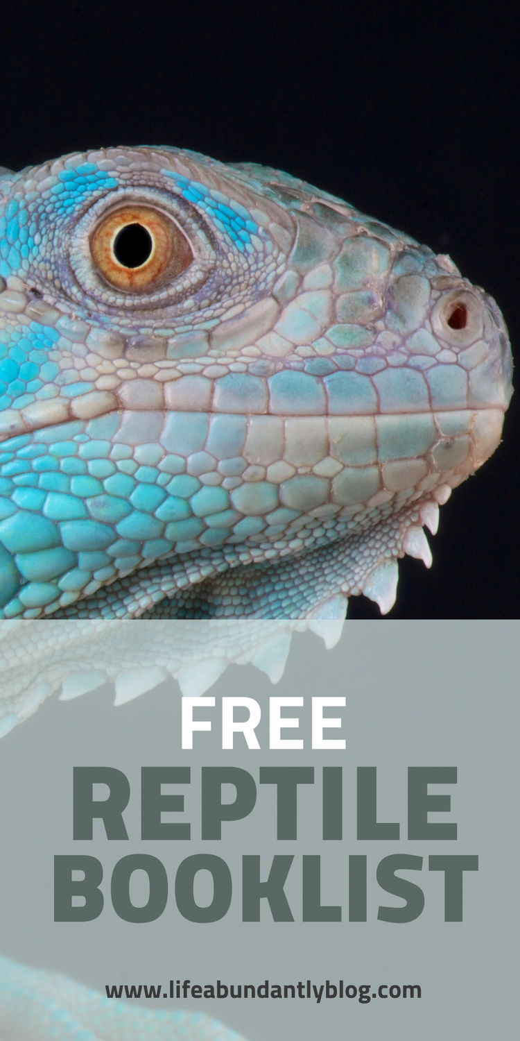 FREE Reptile Book List — Life, Abundantly