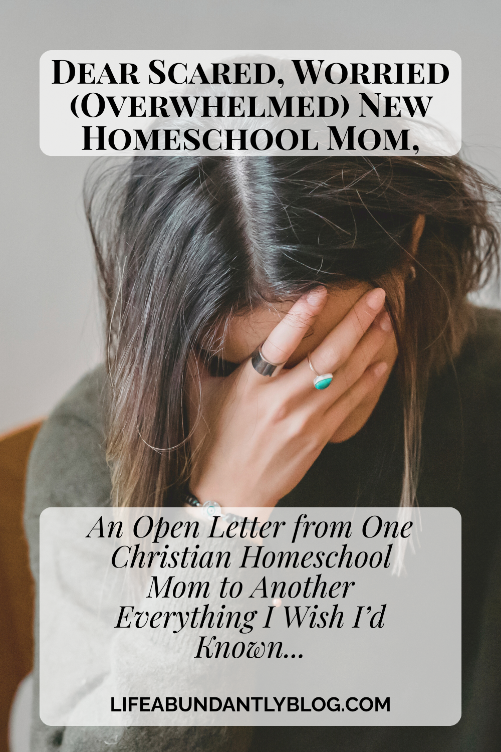 Dear Scared, Worried (Overwhelmed) New Homeschool Mom — Life, Abundantly