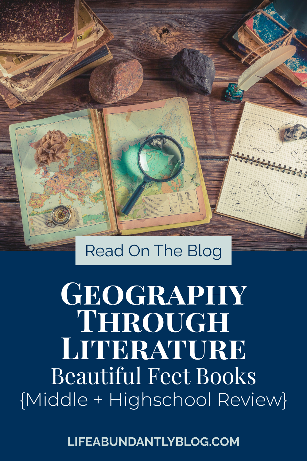 Beautiful Feet Books Geography Through Literature Review — Life, Abundantly