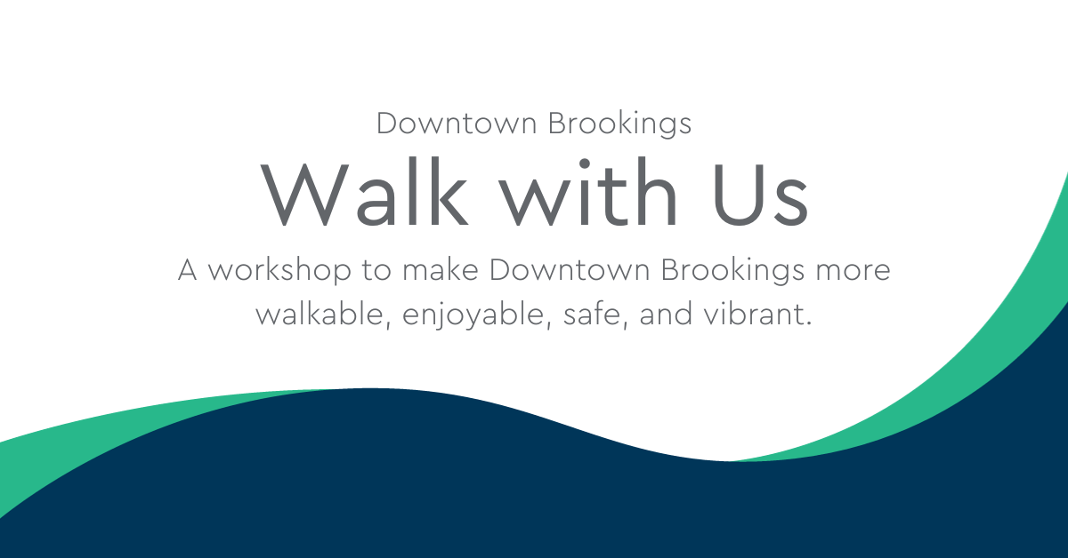 Walk With Us — Downtown Brookings