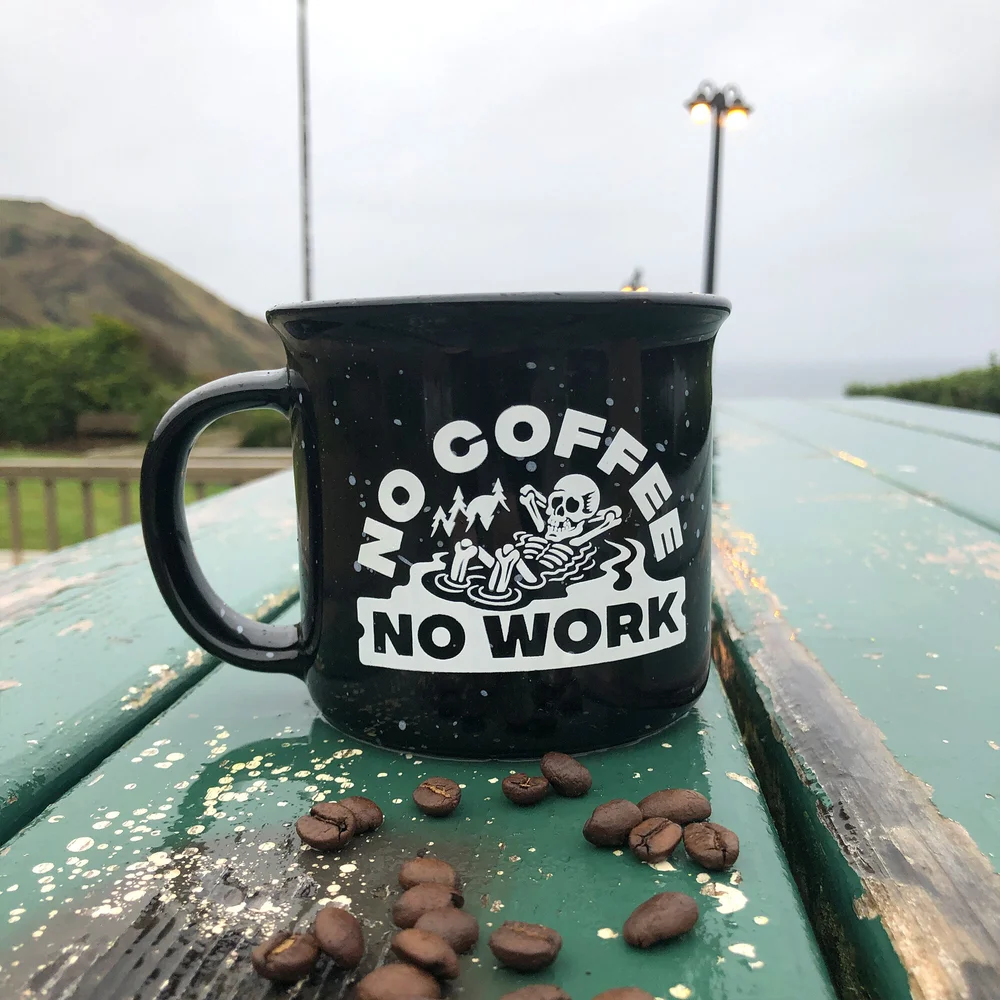 No Coffee No Workee Mug