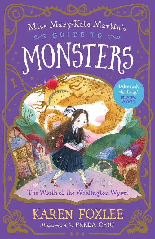 Miss Mary-Kate Martin's Guide to Monsters, The Wrath of the Woolington ...