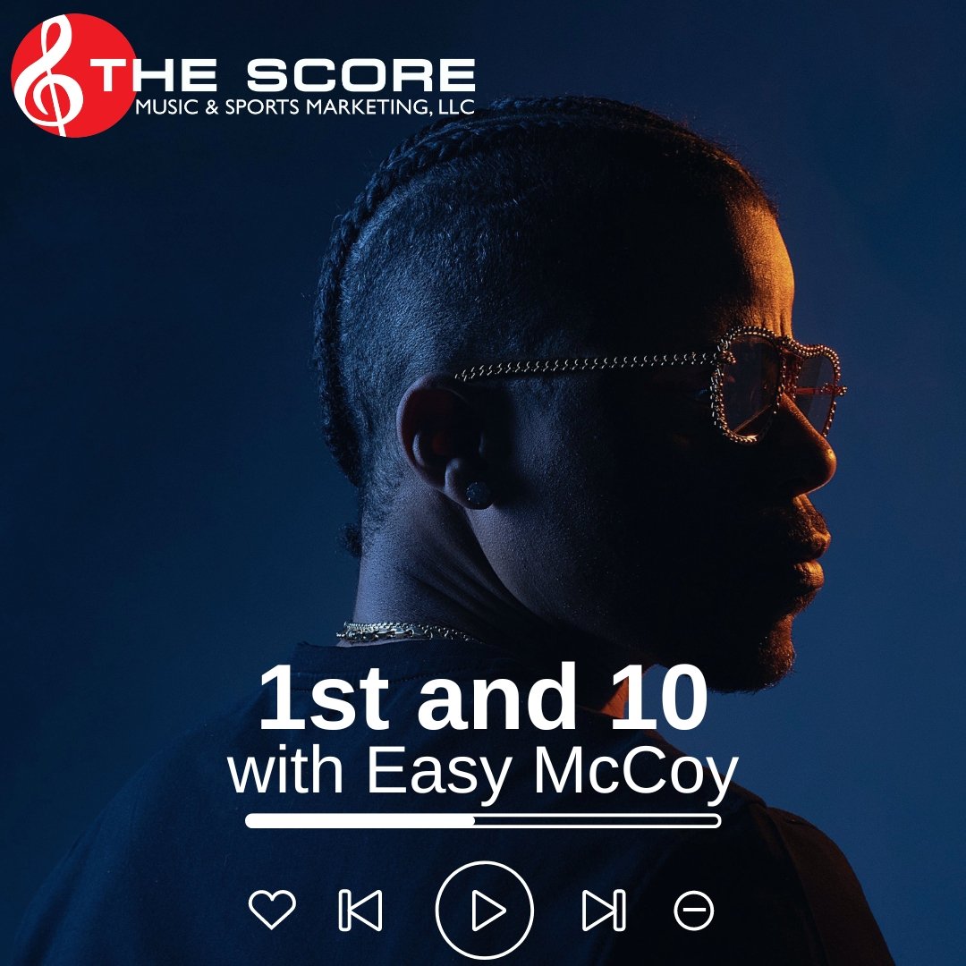 1st and 10 with Easy McCoy — The Score