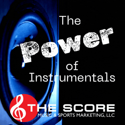 The Power of Instrumentals — The Score