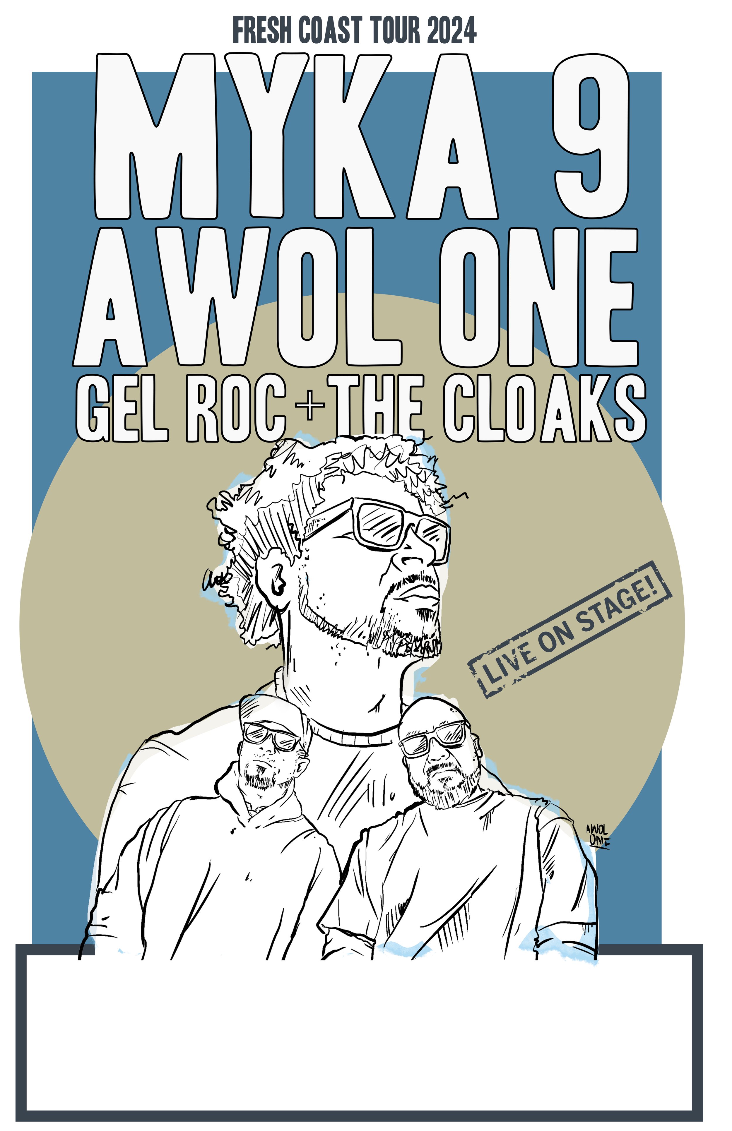 Myka 9, Awol One and Gel Roc & The Cloaks Fresh Coast Tour Announcement — Oliver Booking Company