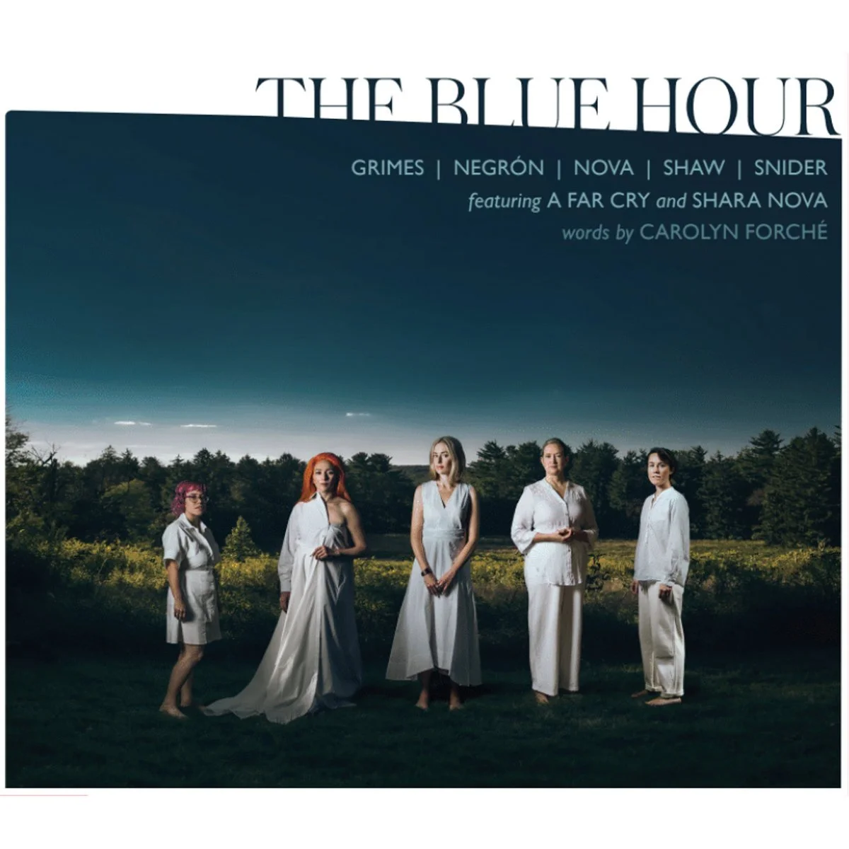 The Blue Hour — A Far Cry